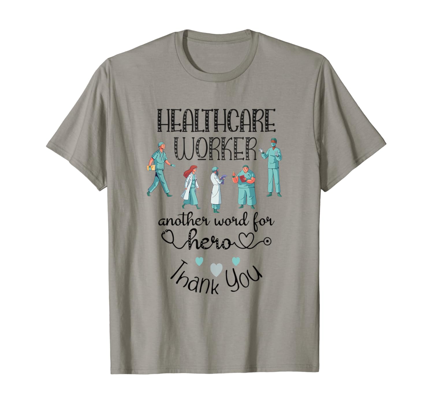 Amazon Healthcare Worker Another Word For Hero Thank You Nurses T amazon-healthcare-worker-another-word-for-hero-thank-you-nurses-t